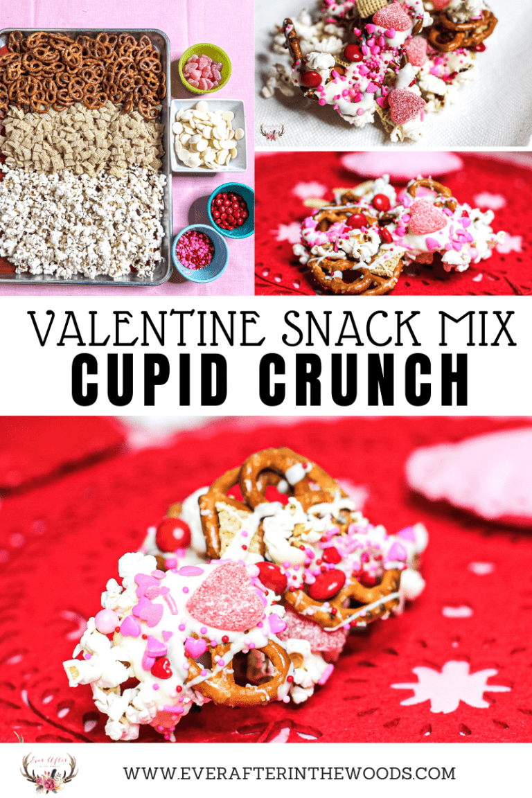 Valentine Snack Mix - Cupid Crunch - Ever After in the Woods